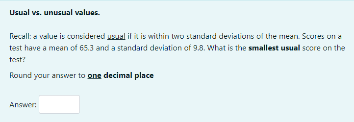 Solved Usual vs. unusual values. Recall: a value is | Chegg.com