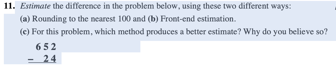 Solved 11. Estimate the difference in the problem below, | Chegg.com