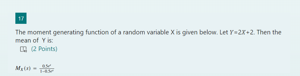 Solved 17The moment generating function of a random variable | Chegg.com