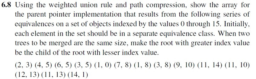 Solved 6.8 Using the weighted union rule and path | Chegg.com