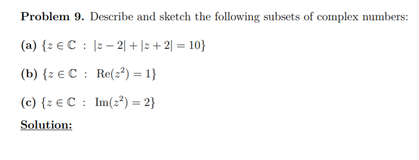 Solved Problem 9. Describe and sketch the following subsets | Chegg.com