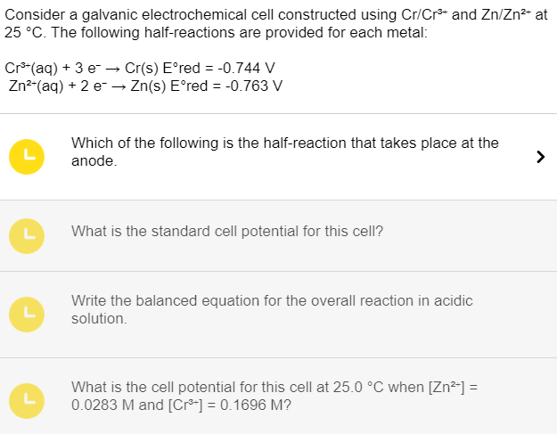 Solved Consider a galvanic electrochemical cell constructed | Chegg.com