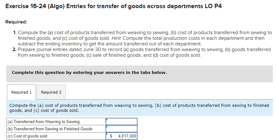 Solved Exercise 16-24 (Algo) Entries for transfer of goods | Chegg.com