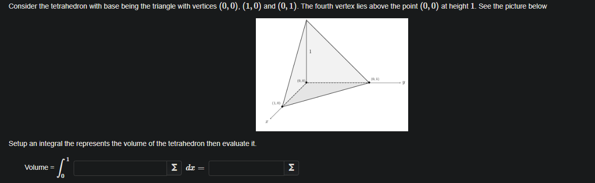 Solved Consider the tetrahedron with base being the triangle | Chegg.com