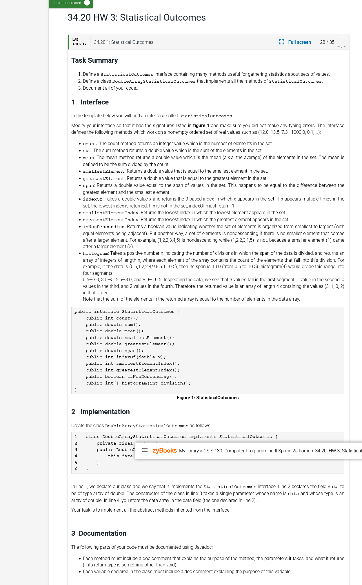Solved Define a StatisticalOutcomes interface containing | Chegg.com