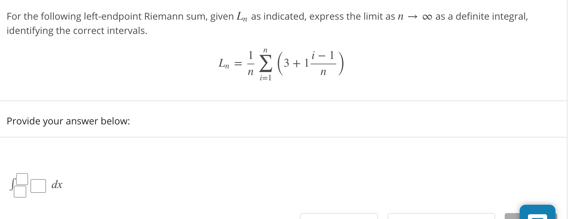 Solved For the following left-endpoint Riemann sum, given Ln | Chegg.com
