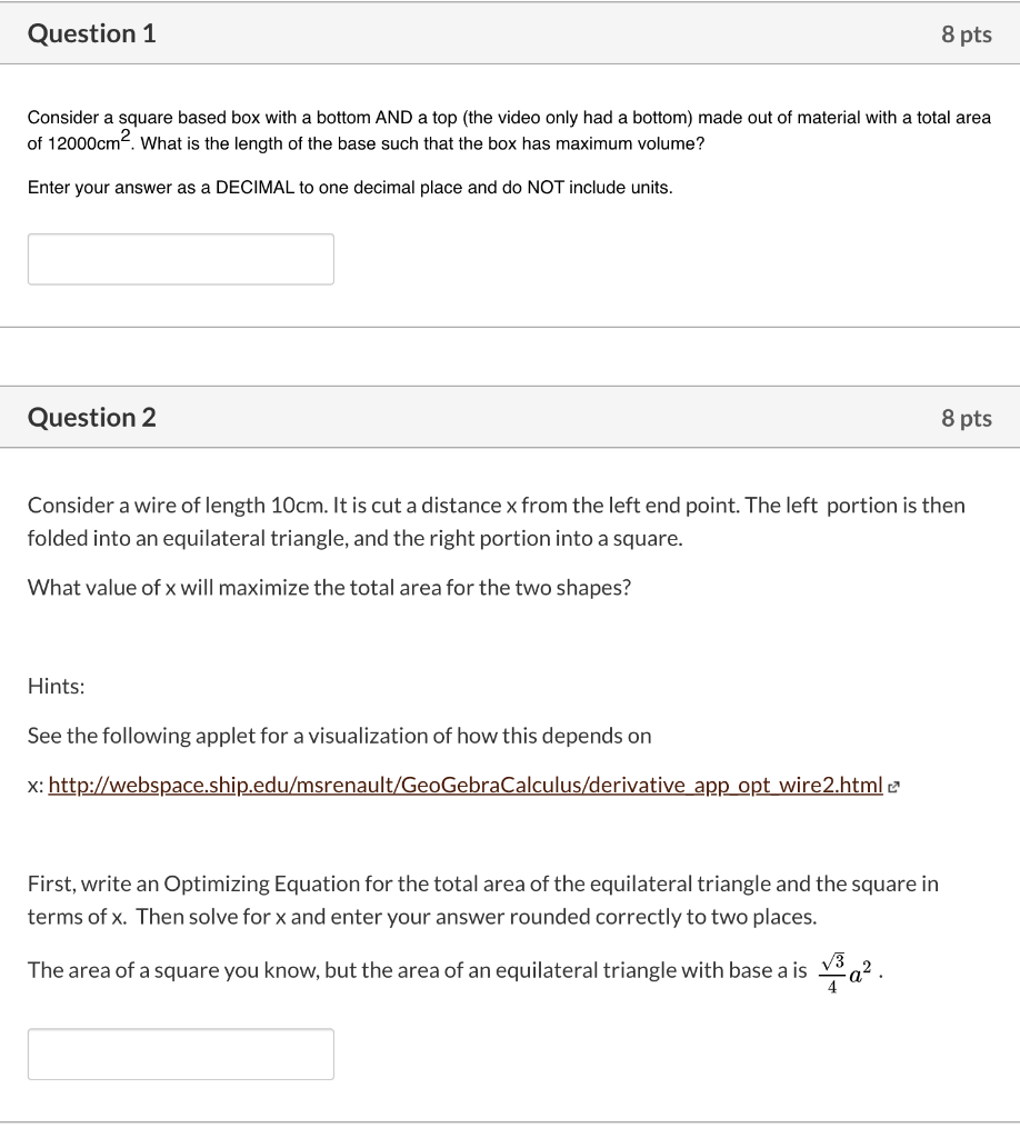 Solved Question 1 8 pts Consider a square based box with a | Chegg.com