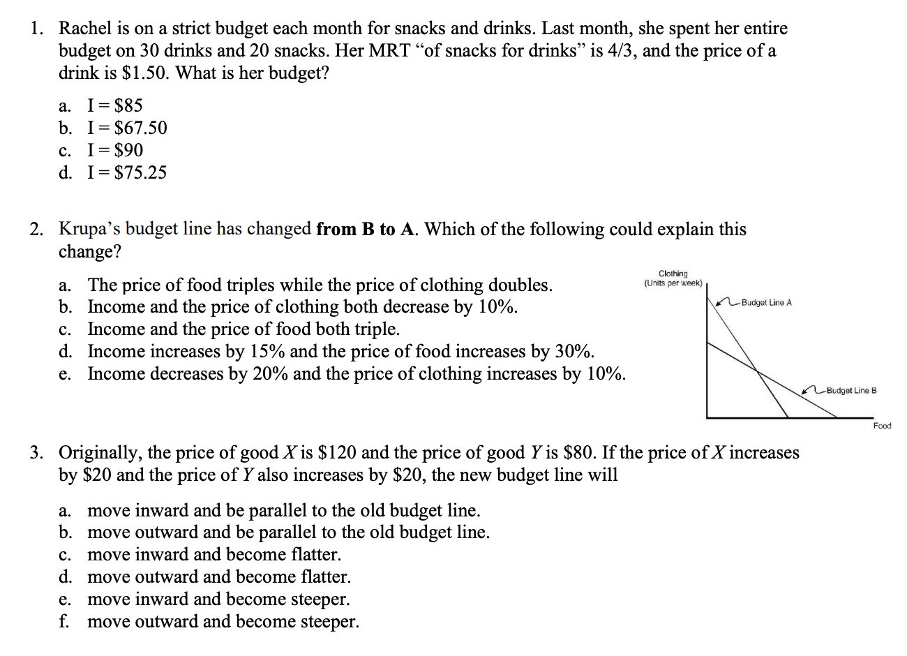 Solved 1. Rachel is on a strict budget each month for snacks | Chegg.com