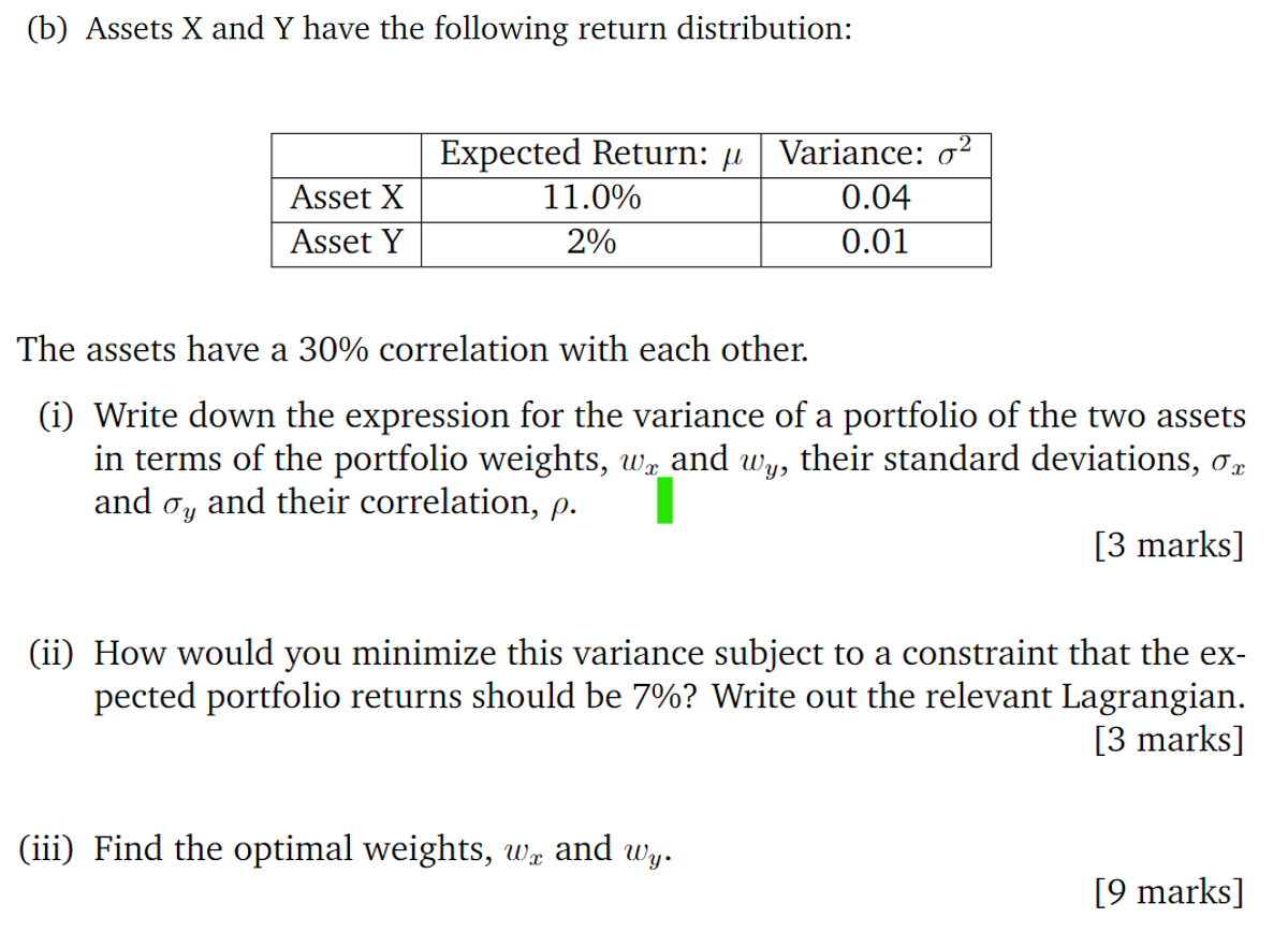 Solved (b) Assets X and Y have the following return | Chegg.com