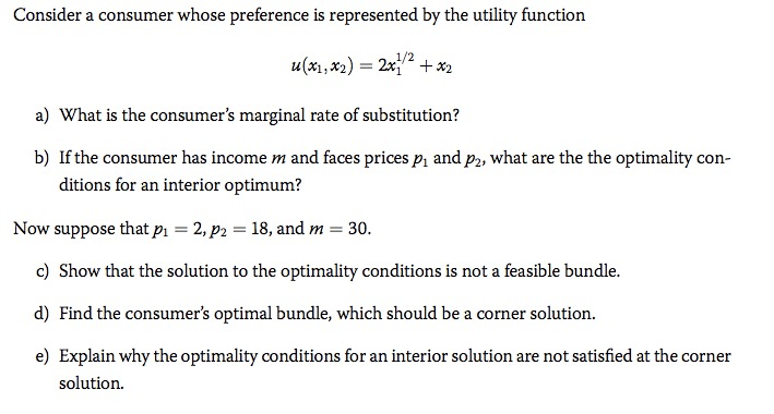 Solved Consider a consumer whose preference is represented | Chegg.com