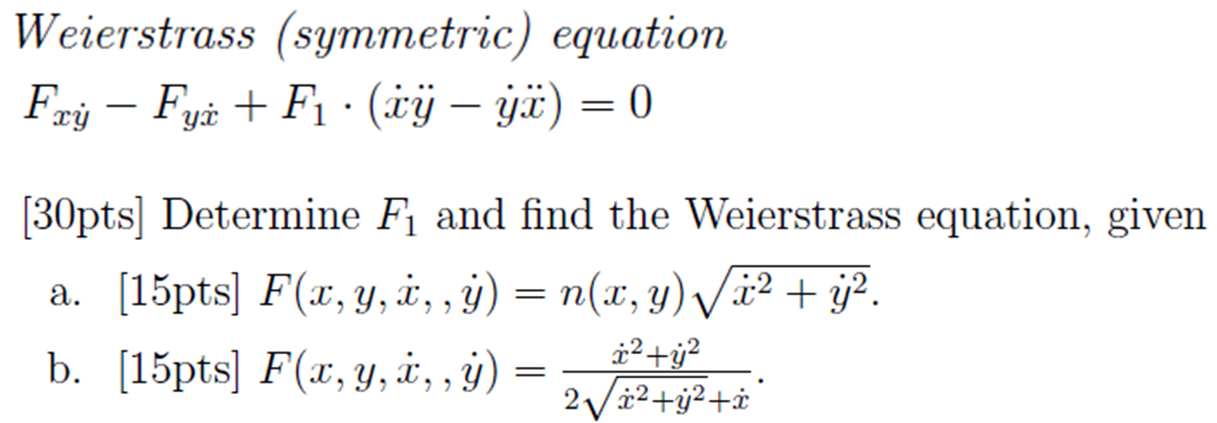Solved Weierstrass (symmetric) equation Frý – Fyi + F1 · (vý | Chegg.com