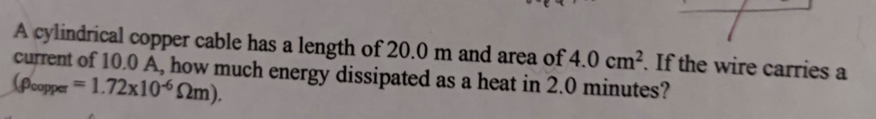 Solved A cylindrical copper cable has a length of 20.0 m and | Chegg.com