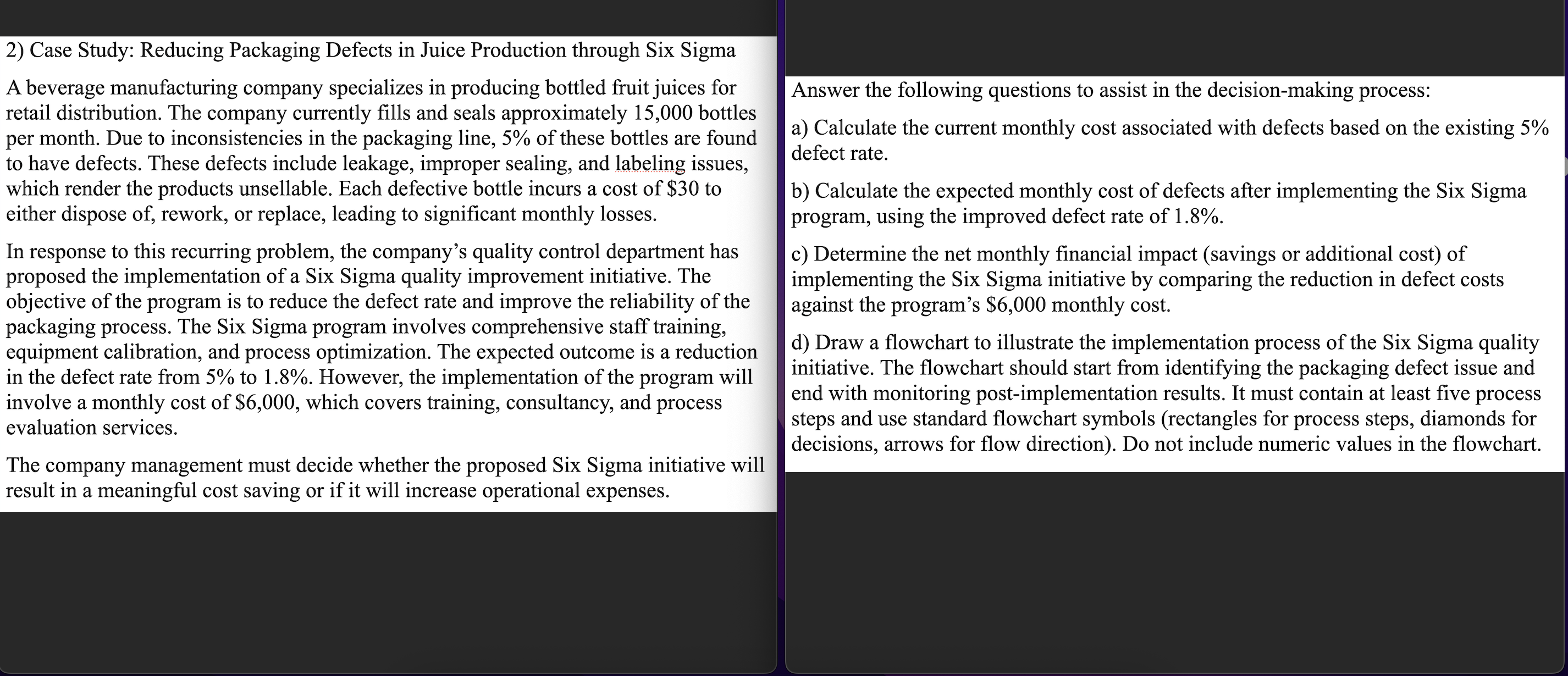 Solved 13. ﻿Designing and Justifying a Six Sigma Program in | Chegg.com