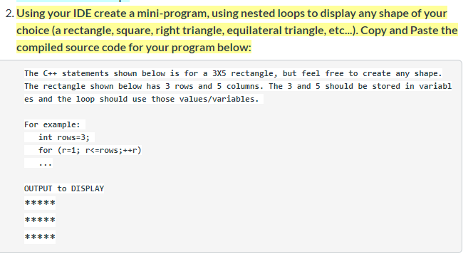 Solved 2. Using your IDE create a mini-program, using nested | Chegg.com