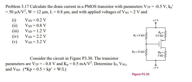 Solved Problem 3 17 Calculate The Drain Current In A Pmos