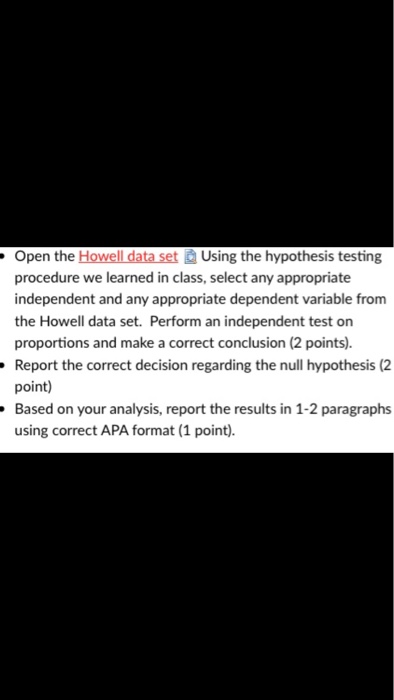 Open the Howell data set Using the hypothesis testing | Chegg.com