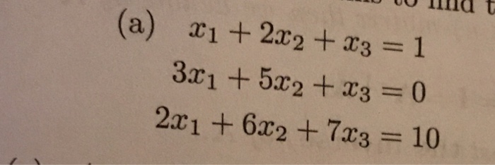Solved For the following linear systems, put the augmented | Chegg.com