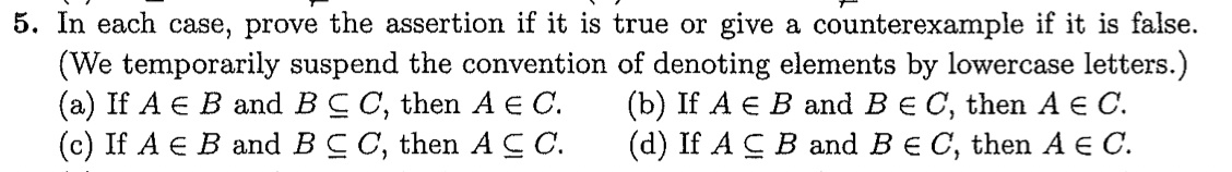 Solved 5. In each case, prove the assertion if it is true or | Chegg.com