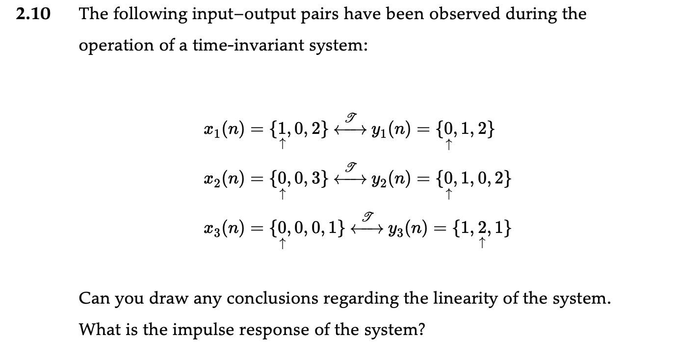 2.10 ﻿The following input-output pairs have been | Chegg.com