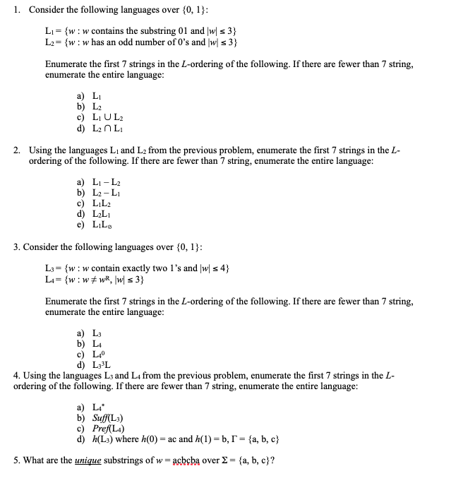Solved 1. Consider the following languages over {0, 1): Li= | Chegg.com