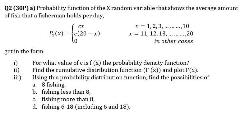 Solved ={cc20 - 1 Q2 (30P) a) Probability function of the X | Chegg.com