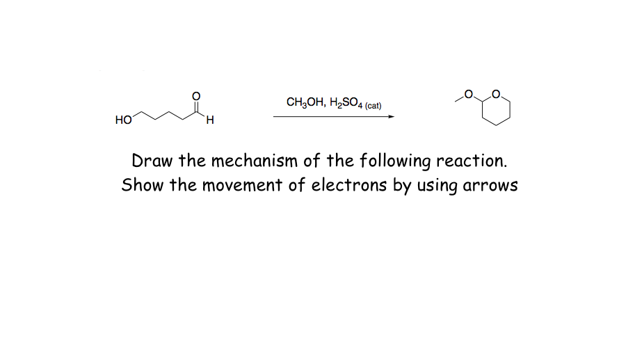Solved CH,OH, H2SO4 (cat) HO H Draw the mechanism of the | Chegg.com