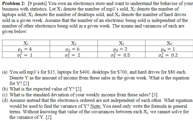 Solved Problem 2: [9 points] You own an electronics store | Chegg.com