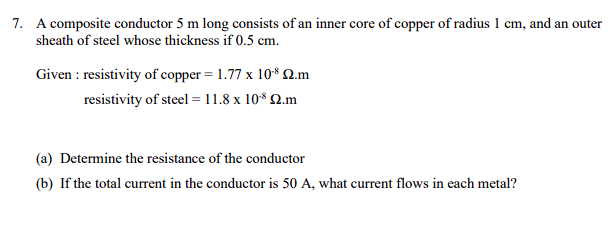 Solved A composite conductor 5 m long consists of an inner | Chegg.com