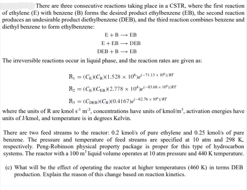 Solved There are three consecutive reactions taking place in | Chegg.com