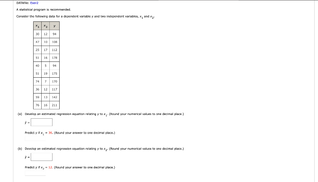 Solved A statistical program is recommended. Consider the | Chegg.com