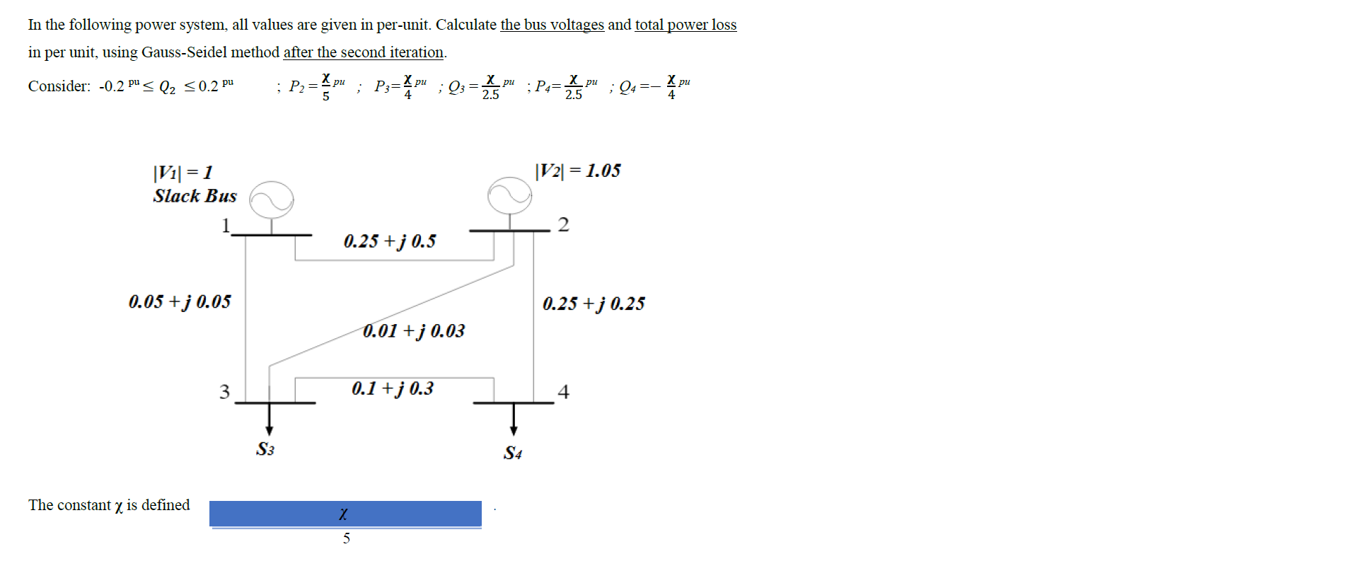 Solved In the following power system, all values are given | Chegg.com