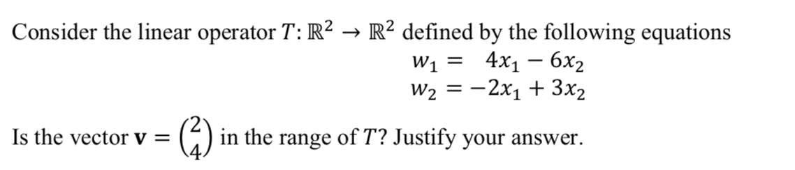 Consider the linear operator T: R2 → R2 defined by | Chegg.com