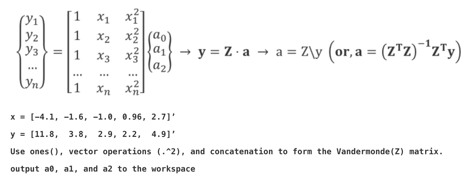Solved MATLAB Fit a second order polynomial to the data | Chegg.com