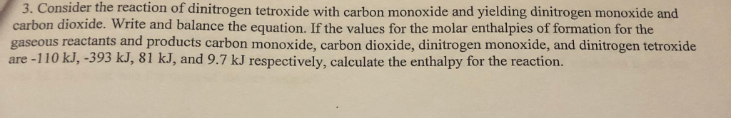 Solved 3. Consider the reaction of dinitrogen tetroxide with | Chegg.com