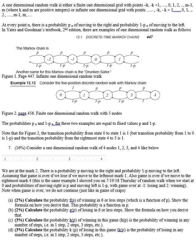 Solved A one dimensional random walk is either a finite one | Chegg.com
