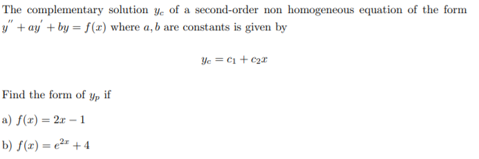 Solved The complementary solution yc of a second-order non | Chegg.com
