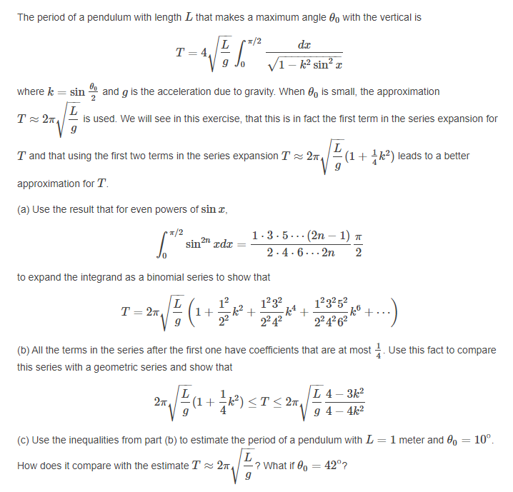 Solved The period of a pendulum with length L that makes a | Chegg.com
