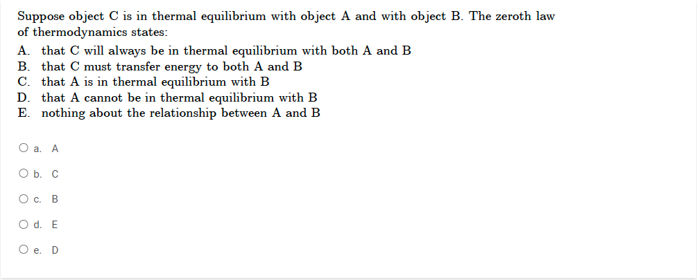 Solved Suppose object C is in thermal equilibrium with | Chegg.com