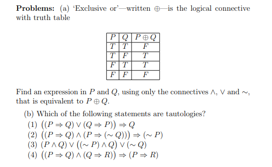 Solved Problems: (a) 'Exclusive or'-written ⊕ - is the | Chegg.com