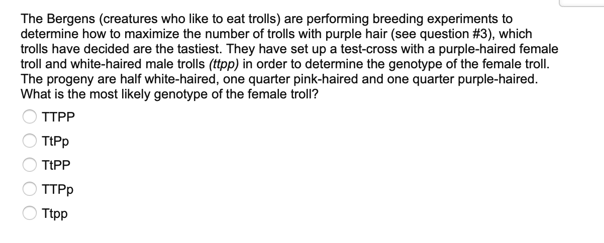 Solved The Bergens (creatures who like to eat trolls) are | Chegg.com