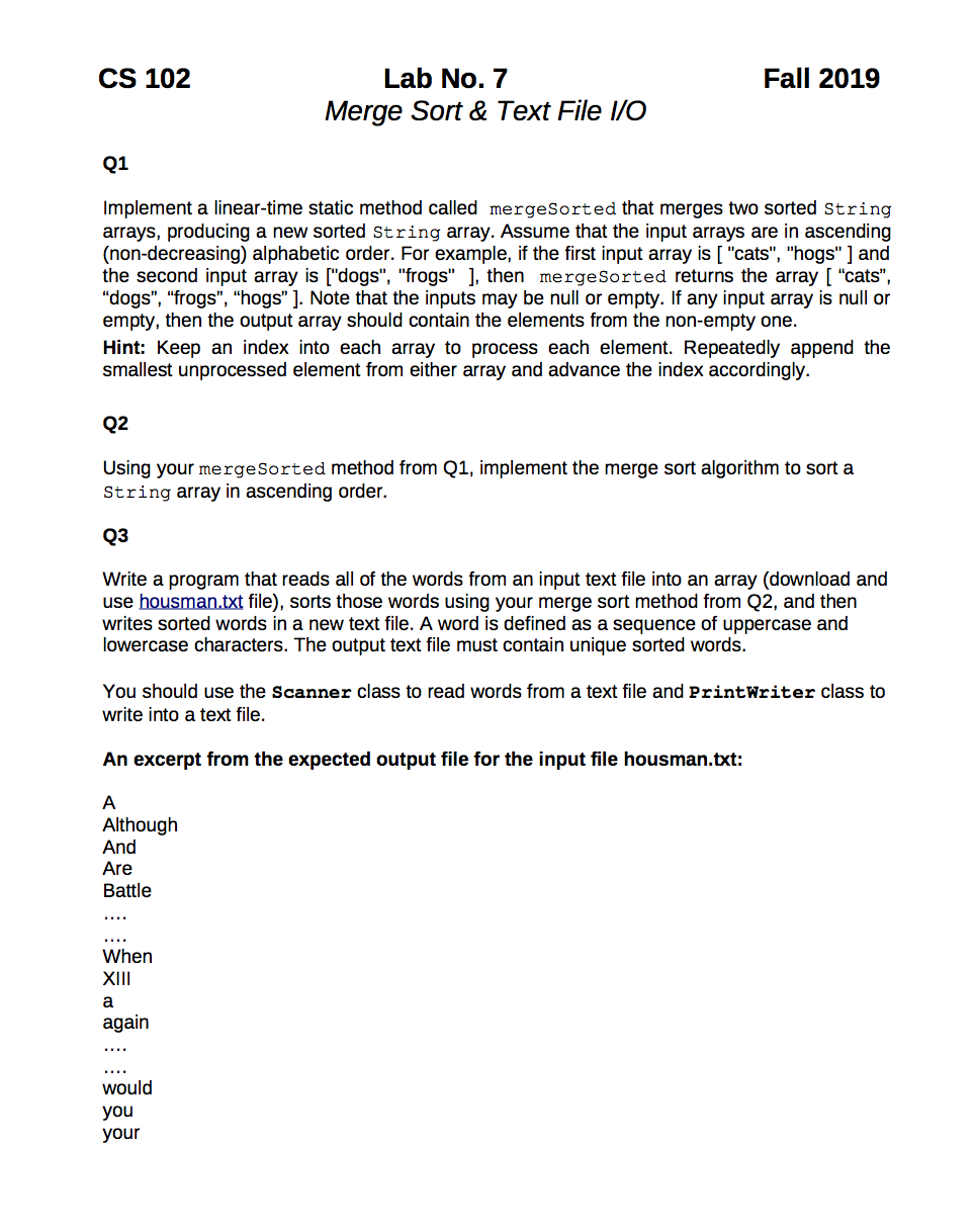 CS 102 Fall 2019 Lab No. 7 Merge Sort & Text File I/O | Chegg.com