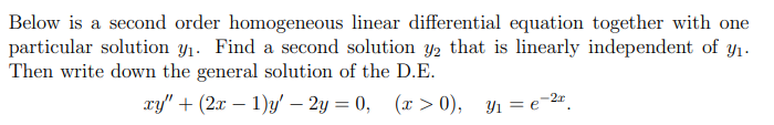 Solved Below is a second order homogeneous linear | Chegg.com