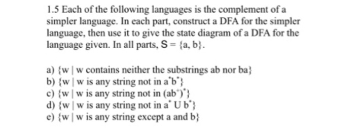 Solved 1.5 Each of the following languages is the complement | Chegg.com