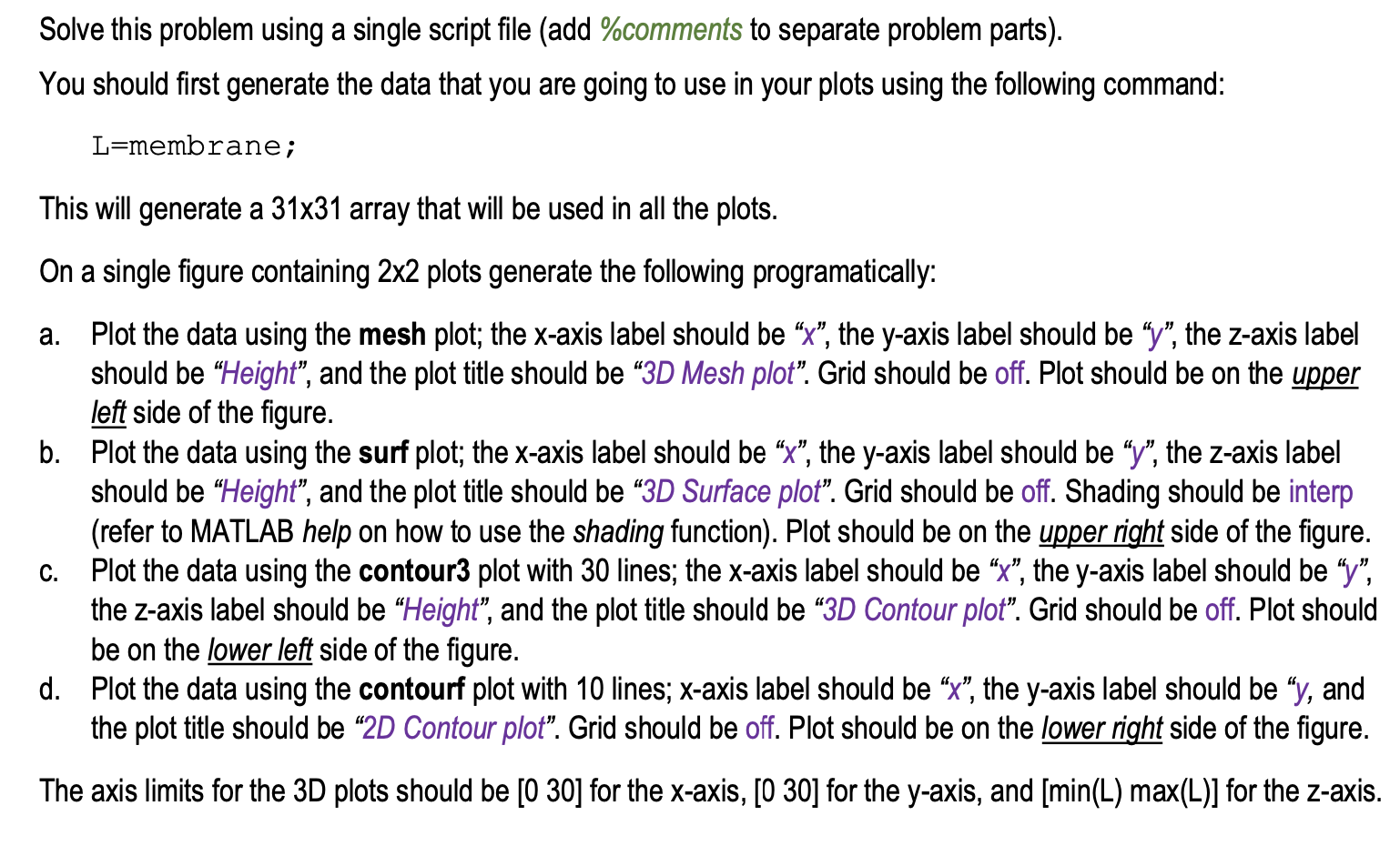 Solved Solve this problem using a single script file (add | Chegg.com