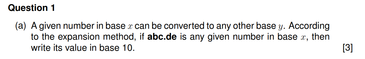 Solved A given number in base x can be converted to any | Chegg.com