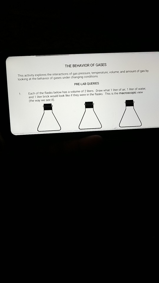 Solved THE BEHAVIOR OF GASES This activity explores the | Chegg.com