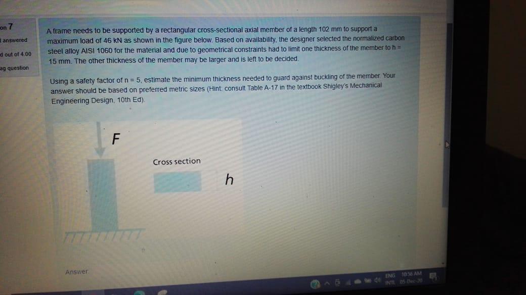 A frame needs to be supported by a rectangular | Chegg.com