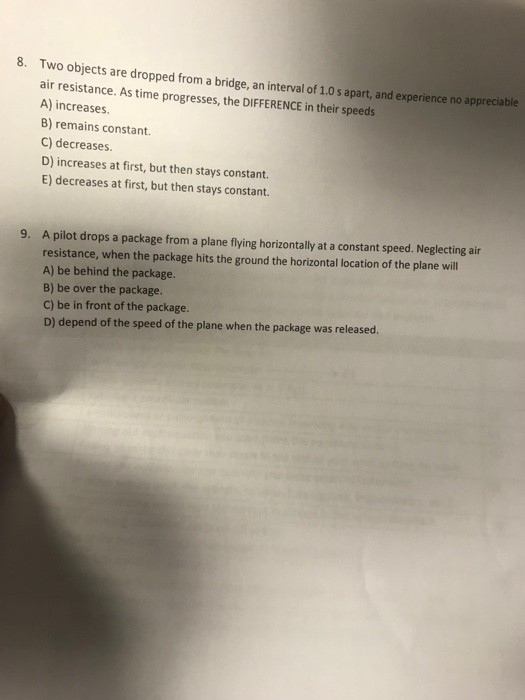 Solved Two objects are dropped from a bridge, an interval of | Chegg.com