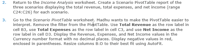 Return to the Income Analysis worksheet. Create a | Chegg.com