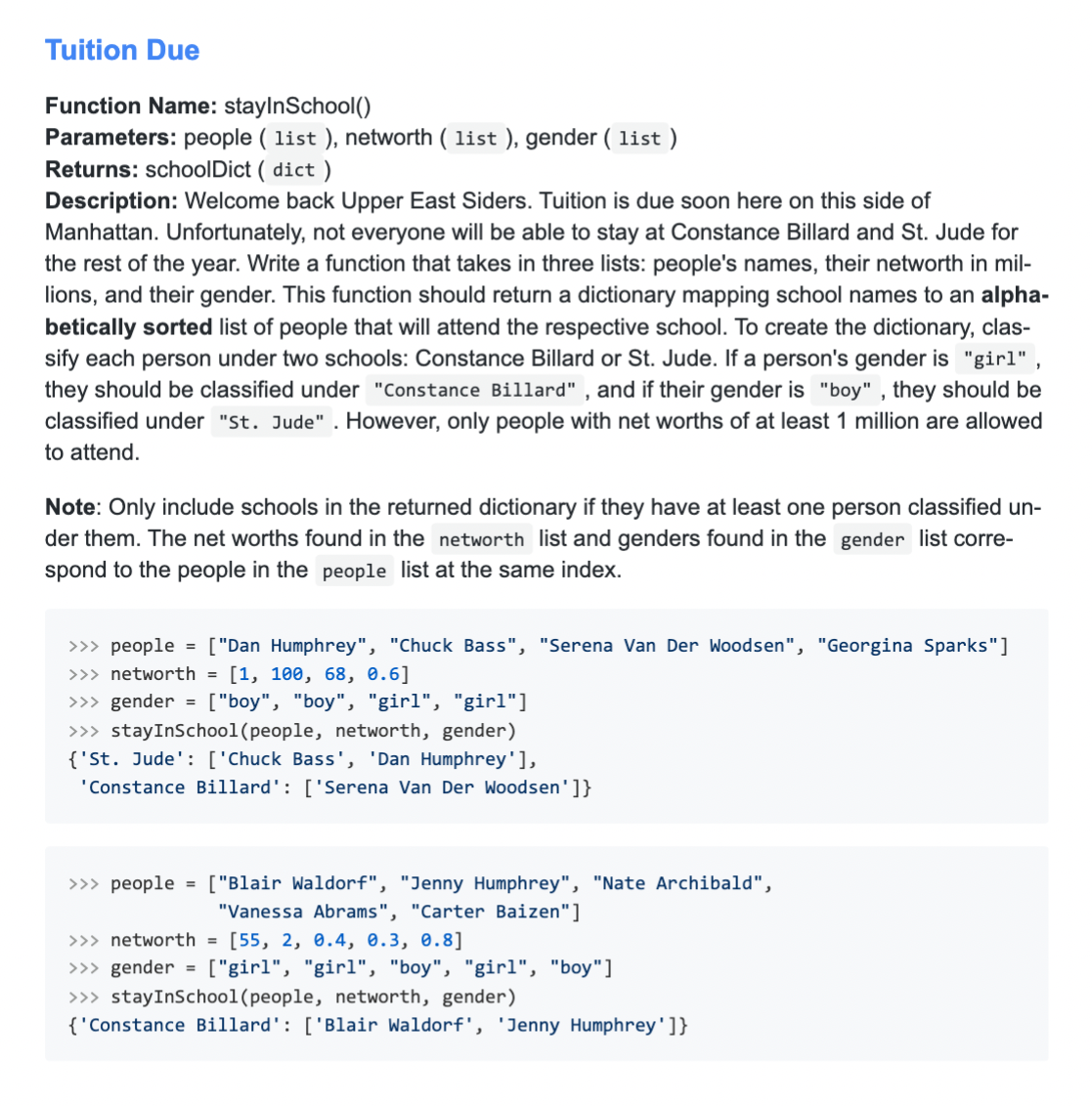 Solved Tuition Due Function Name: staylnSchool() Parameters: | Chegg.com